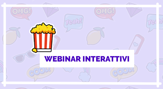 Webinar interattivi per costruire una cultura del rispetto, libera da ...